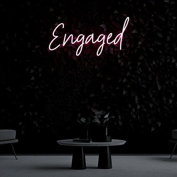 Engaged Neon Sign – Badassneon
